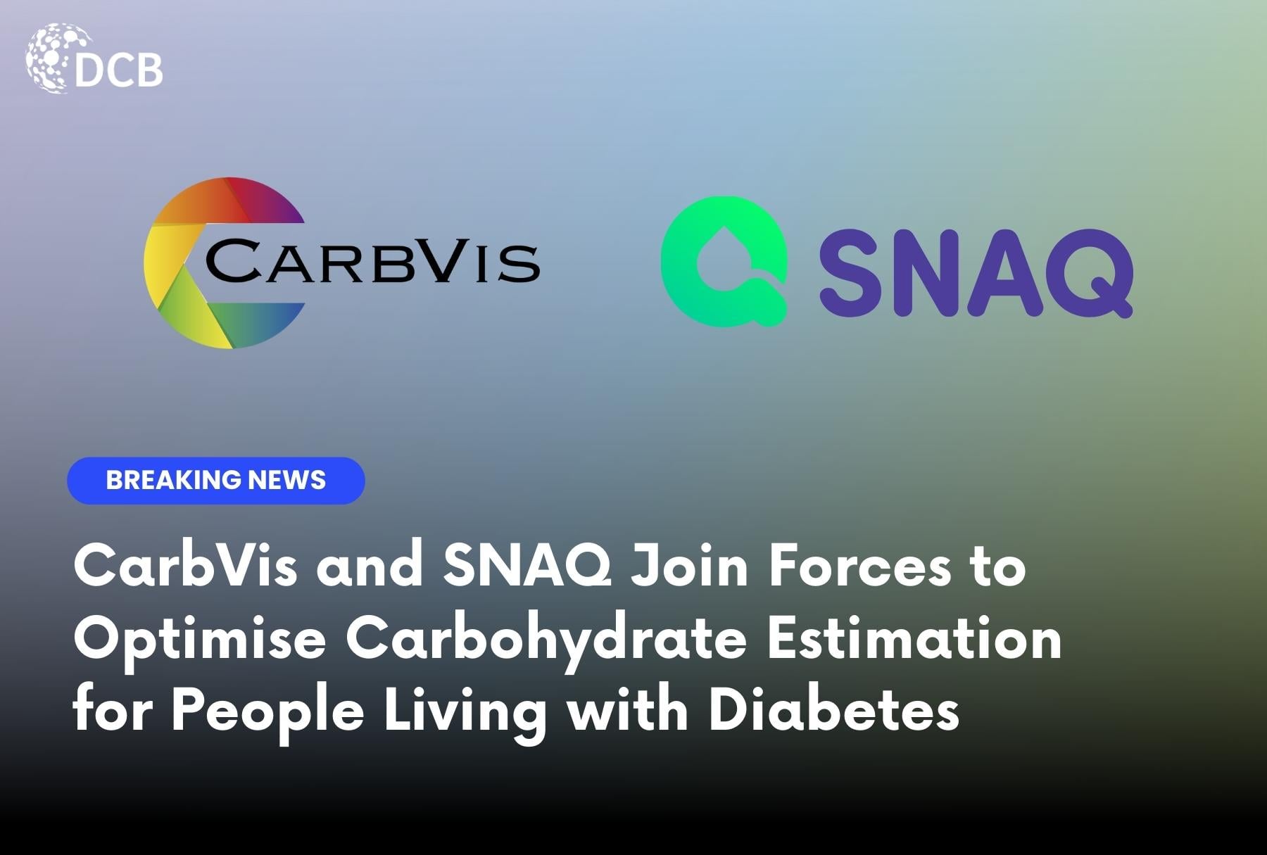 SNAQ and CarbVis join forces for better carb counting in diabetes ...